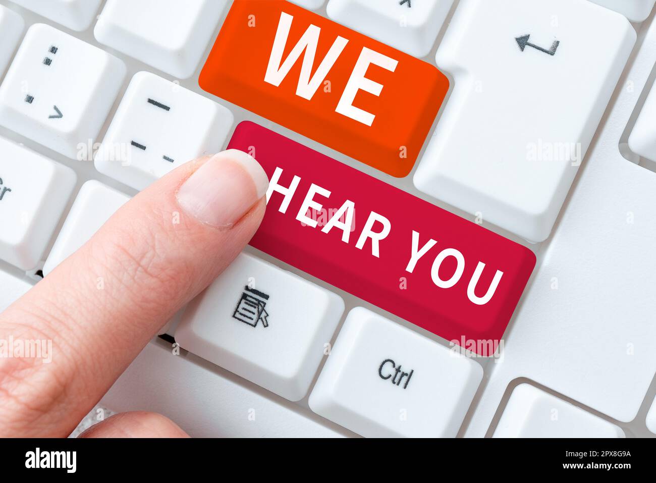 Sign displaying We Hear You, Word for Listening intently professional ...