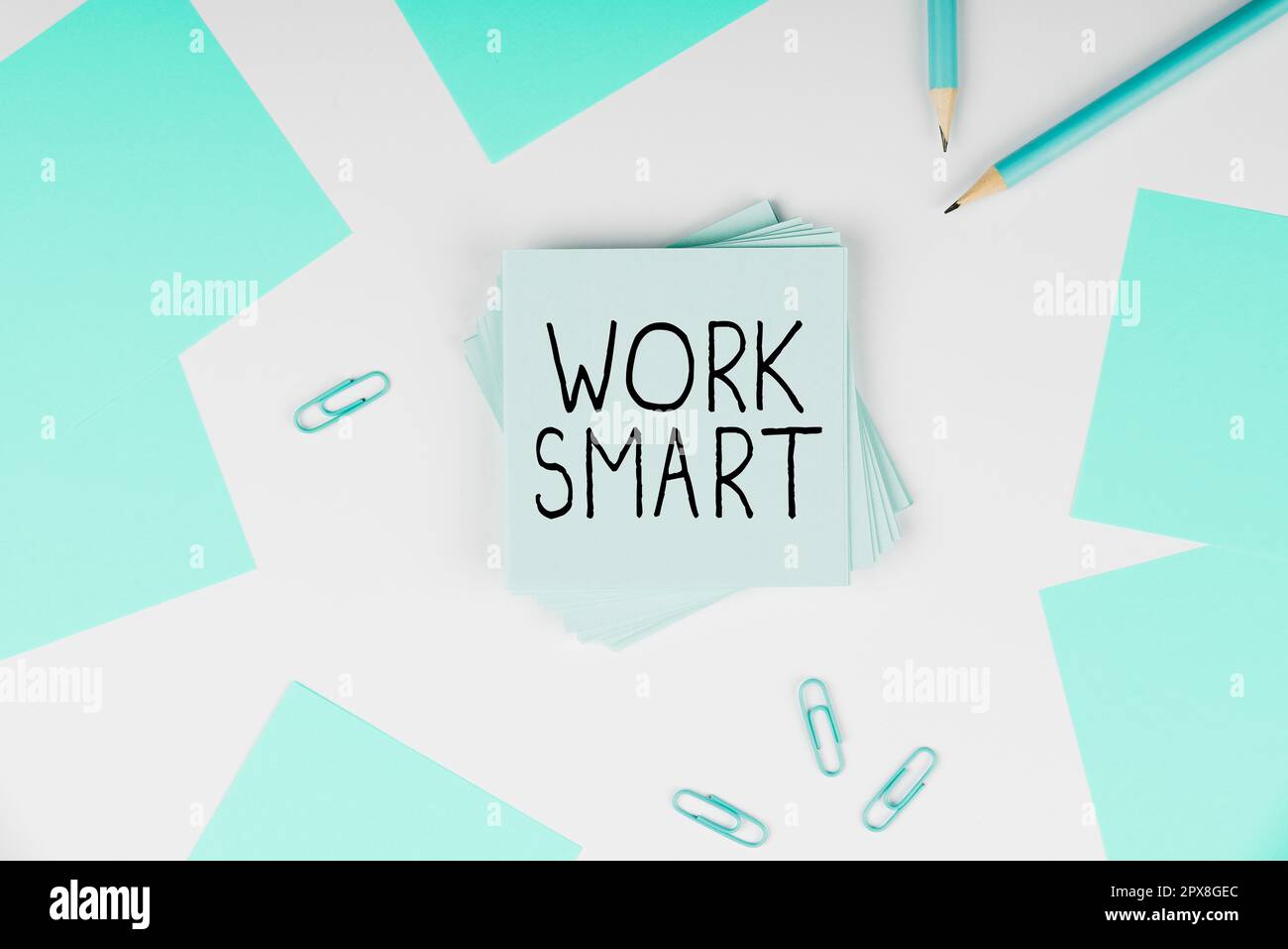 Sign displaying Work Smart, Business overview figuring out in order to ...