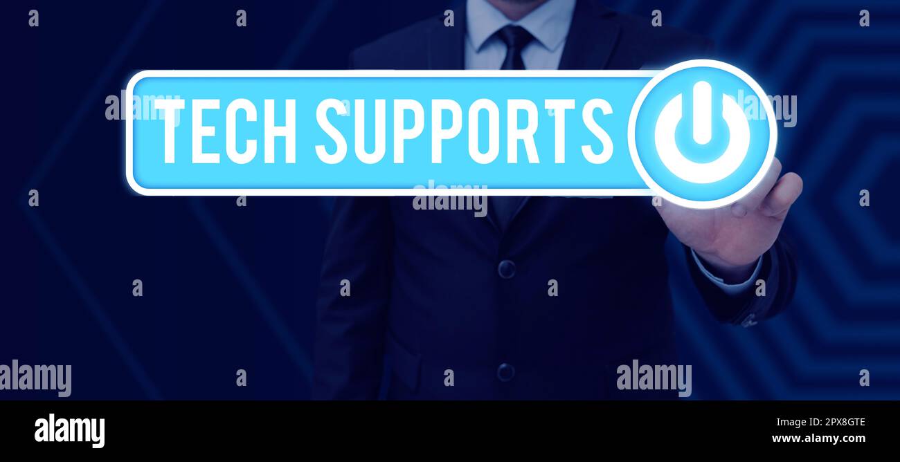 Text sign showing Tech Supports, Internet Concept Help given by ...