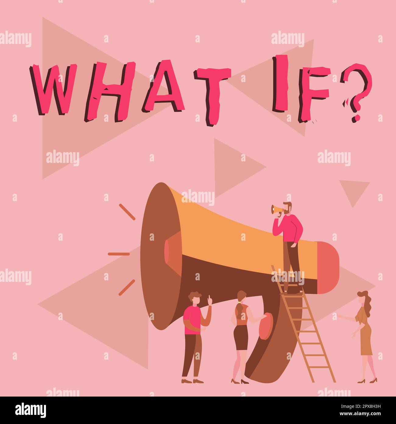 Conceptual display What If, Word for Study all possibilities Imagine ...