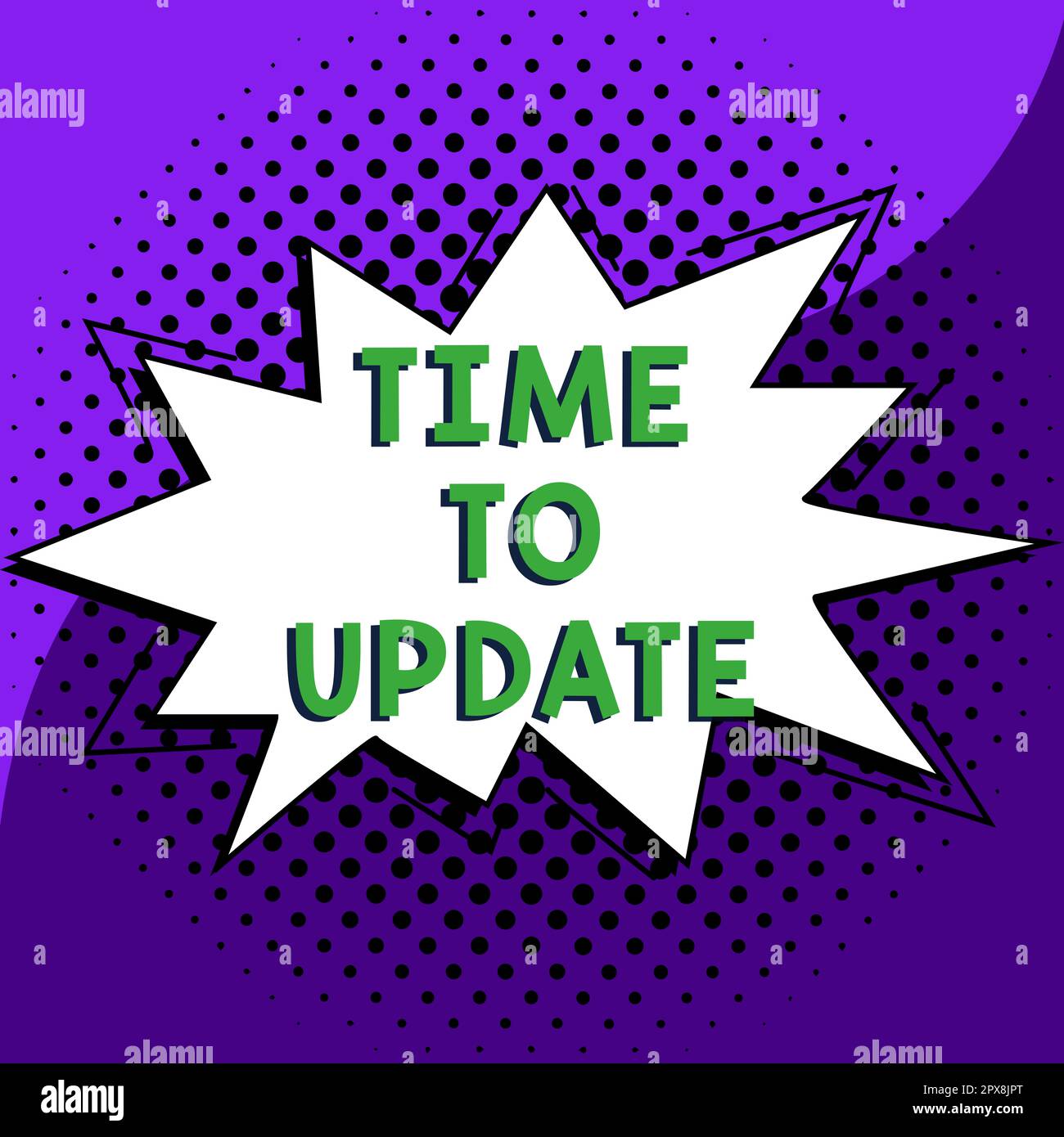 Text showing inspiration Time To Update, Conceptual photo The latest ...
