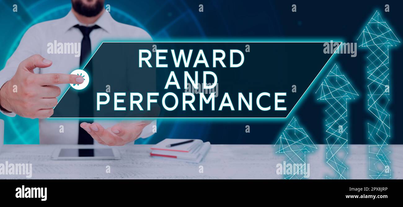 Inspiration showing sign Reward And Performance, Business concept Given ...