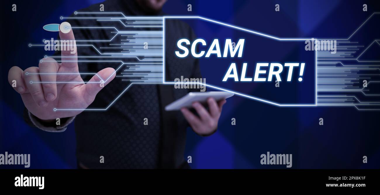 Sign displaying Scam Alert, Word Written on warning someone about ...
