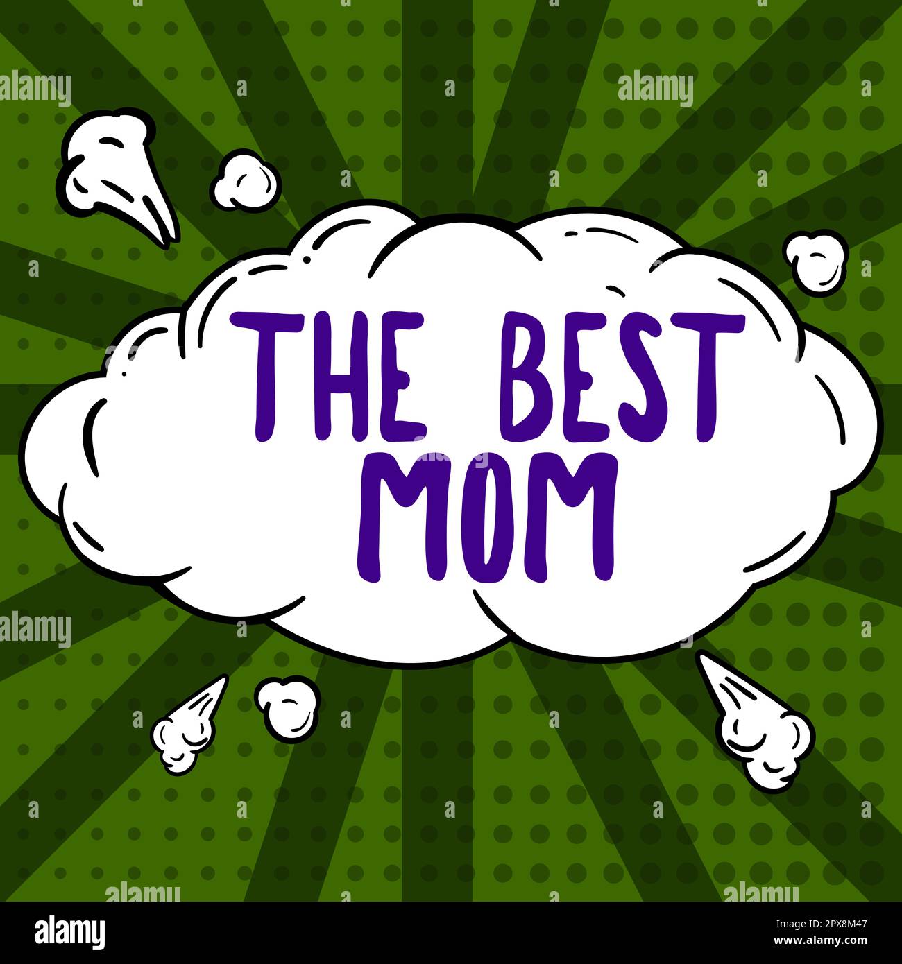 Conceptual caption The Best Mom, Word Written on Appreciation for your ...