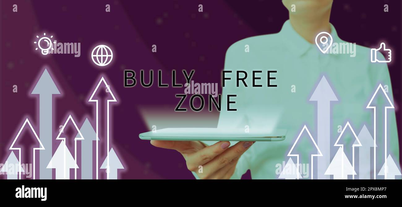 Sign displaying Bully Free Zone, Internet Concept Be respectful to ...