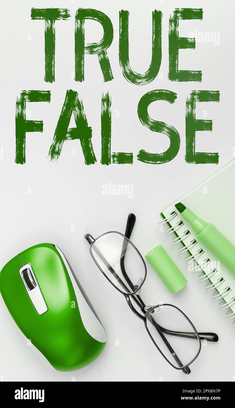 Hand writing sign True False, Internet Concept a test consisting of a ...