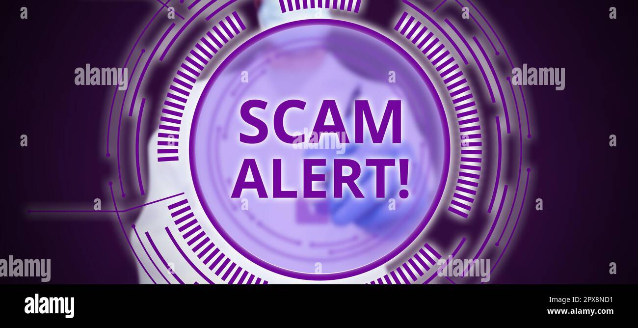 Conceptual display Scam Alert, Business overview warning someone about ...