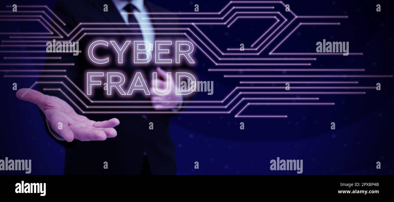 Inspiration showing sign Cyber Fraud, Business showcase any crime that ...