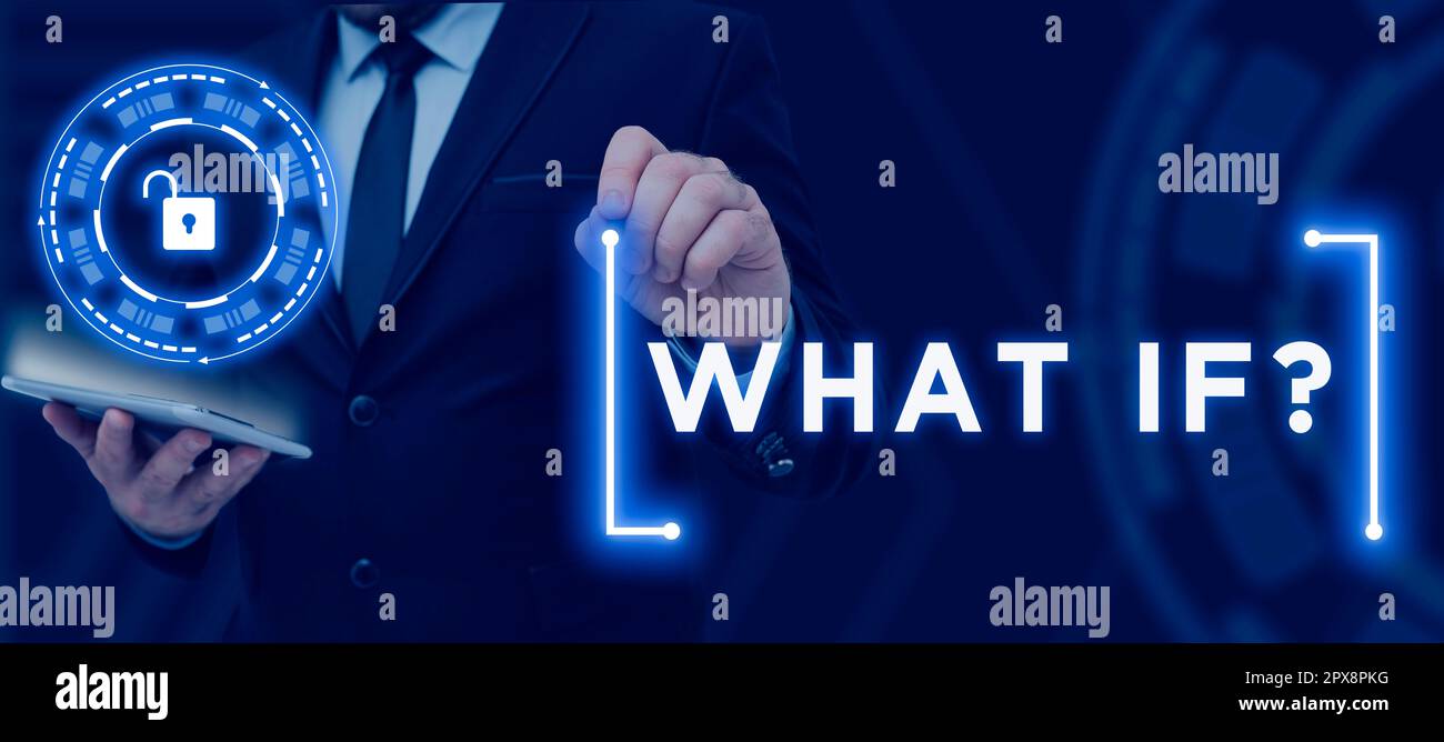 Conceptual display What If, Business overview Study all possibilities ...