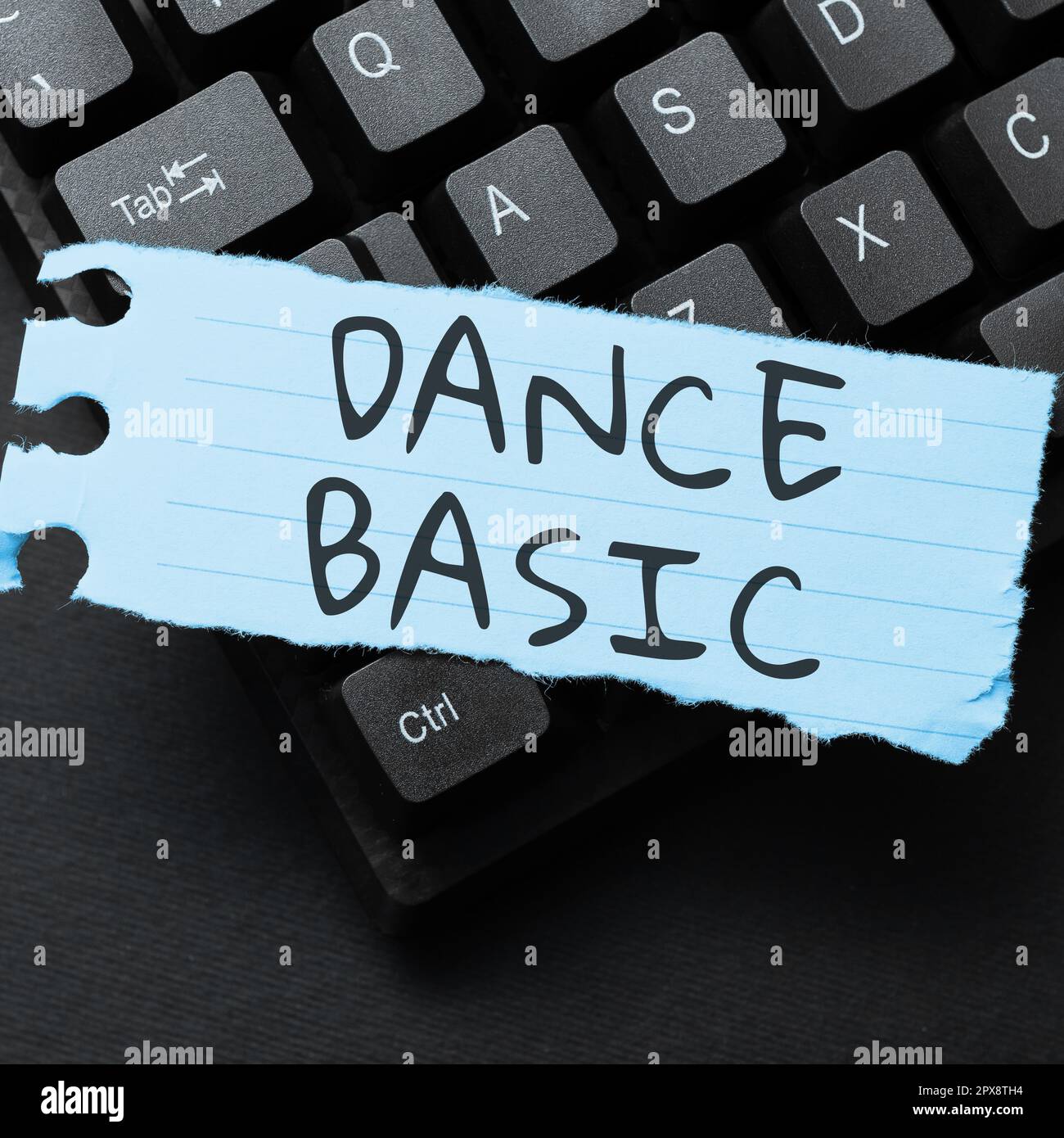 Handwriting text Dance Basic, Conceptual photo activity that utilizes ...