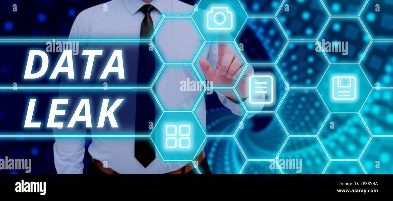 Hand writing sign Data Leak, Business showcase released illegal ... Hand writing sign Data Leak, Business showcase released illegal ...