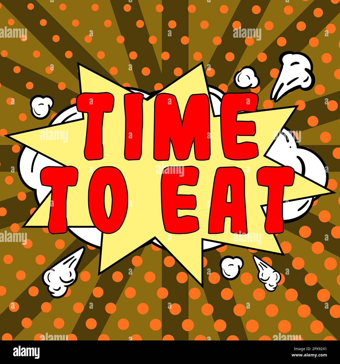 Handwriting text Time To Eat, Business idea Right moment to enjoy a ...