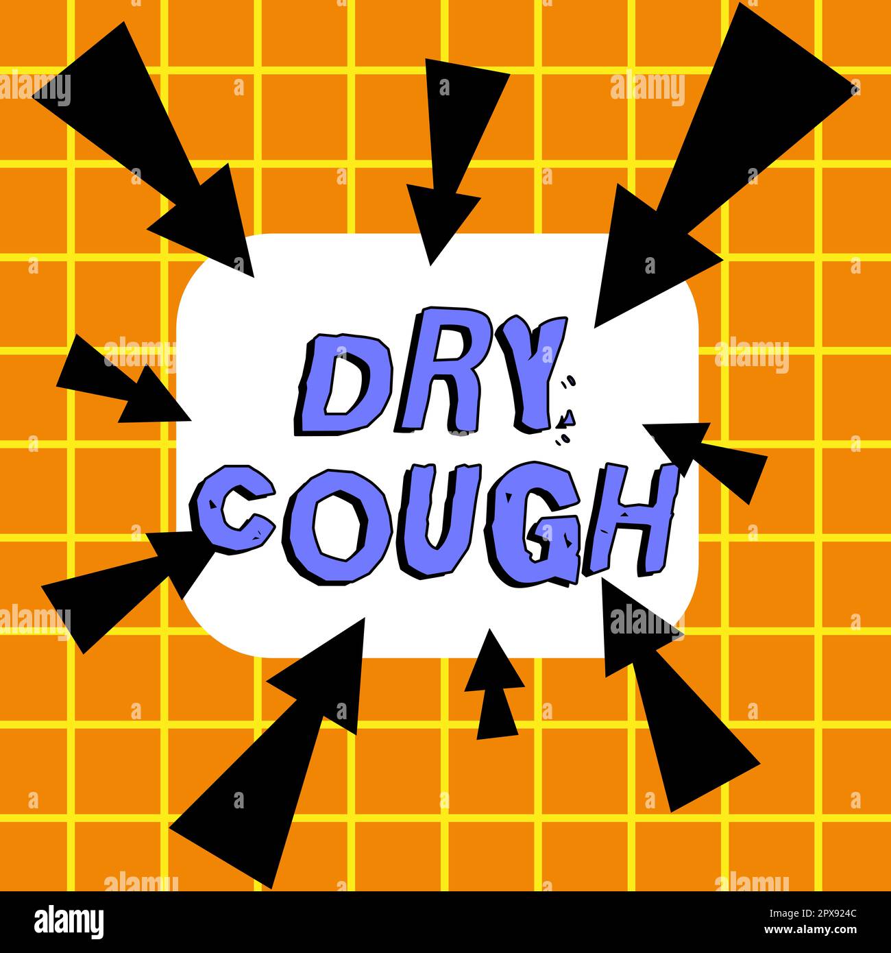 Text caption presenting Dry Cough, Business approach cough that are not ...