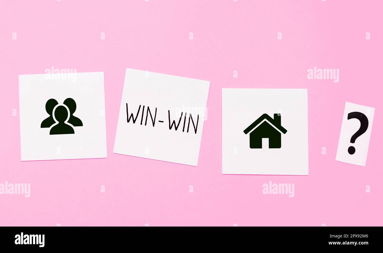 Sign displaying Win Win, Word for Strategy for both parts obtain ...