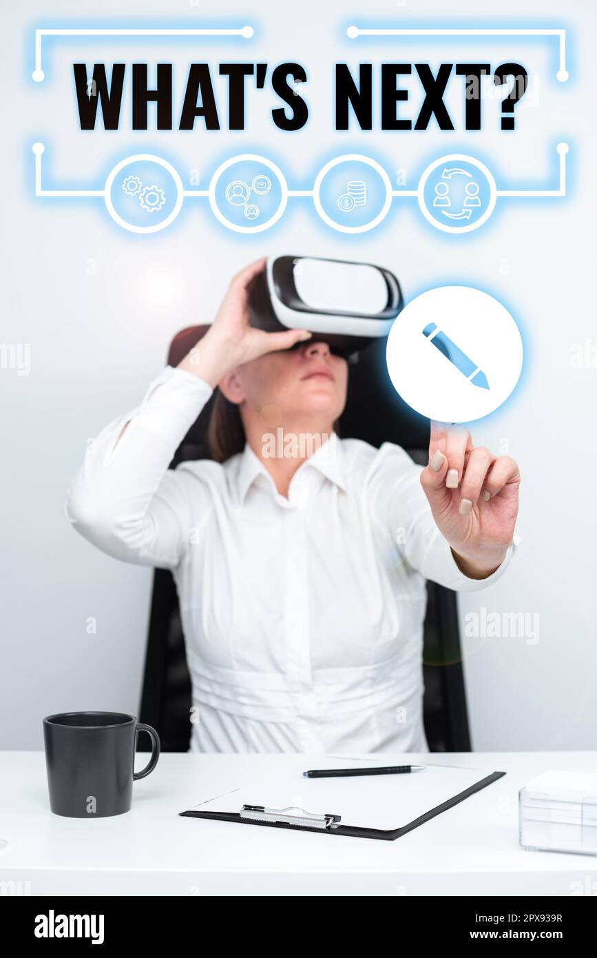 Text caption presenting What's Next, Word Written on Get information ...