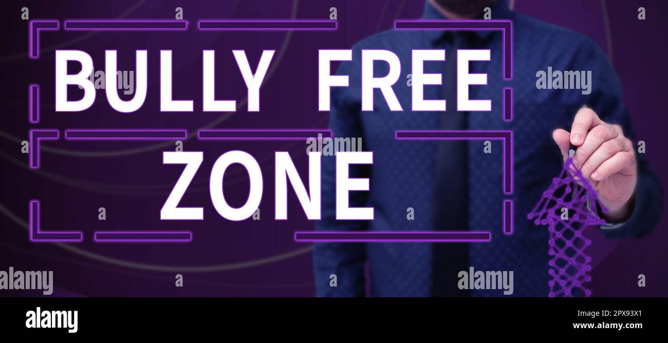 Text sign showing Bully Free Zone, Business overview Be respectful to ...