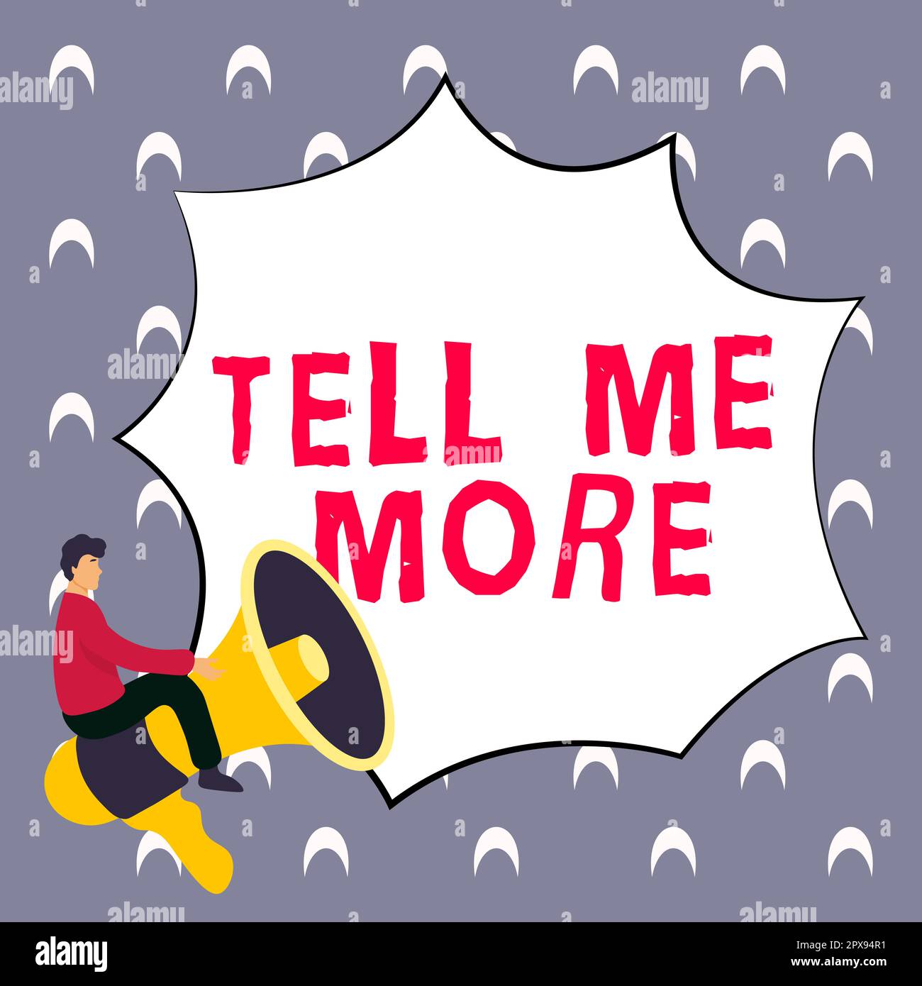 Handwriting text Tell Me More, Word Written on A call to start a ...