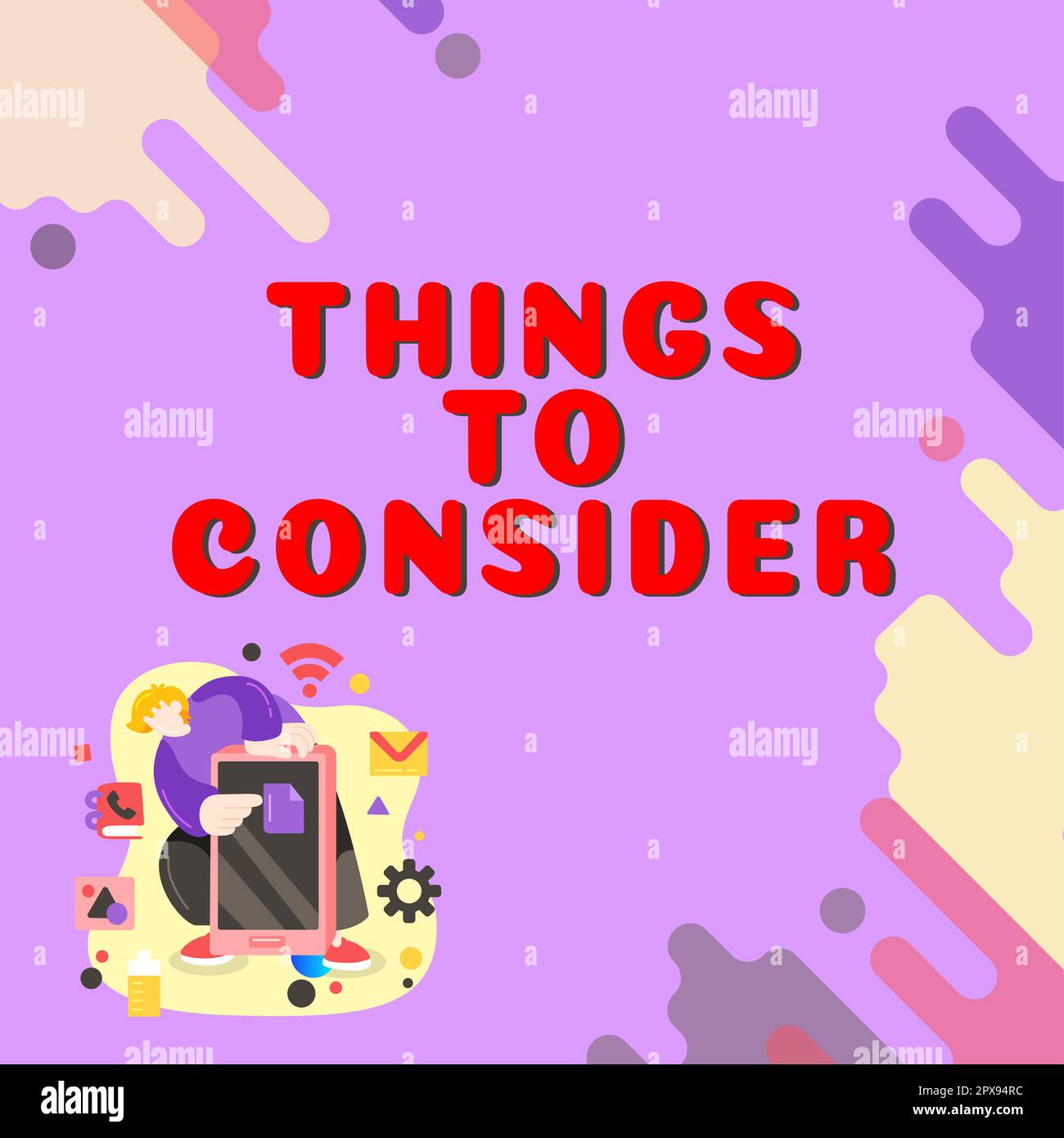 Writing displaying text Things To Consider, Word for list to check or ...