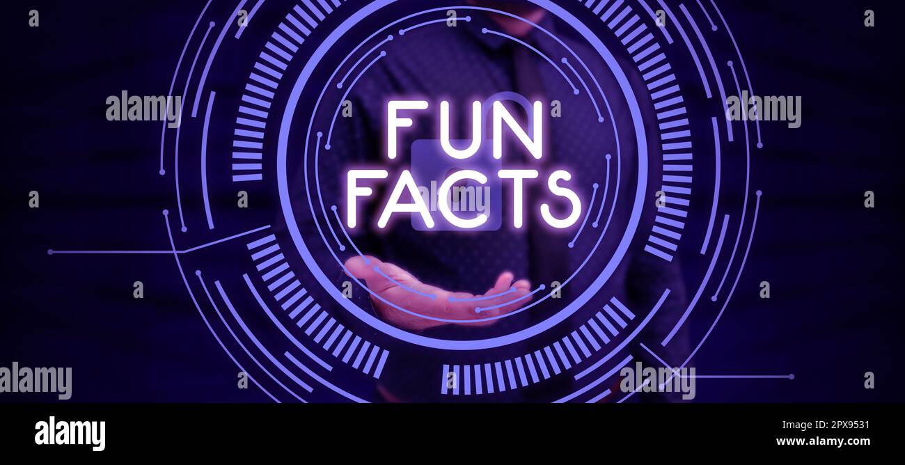 Sign displaying Fun Facts, Business concept short interesting trivia ...