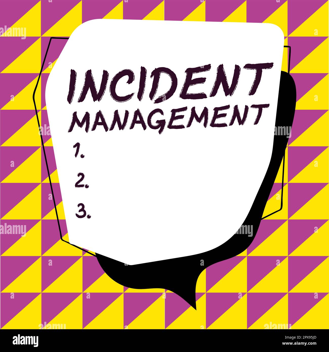 Hand writing sign Incident Management, Business concept Process to ...