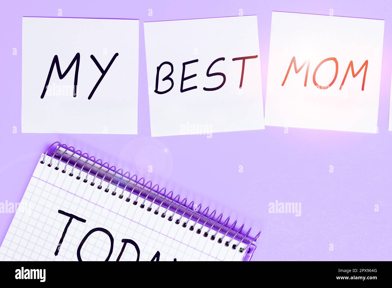 Hand writing sign My Best Mom, Conceptual photo Appreciation for your ...