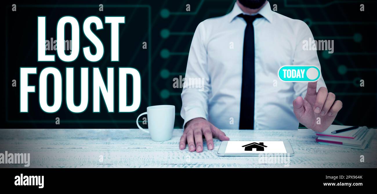 Text caption presenting Lost Found, Conceptual photo Things that are ...