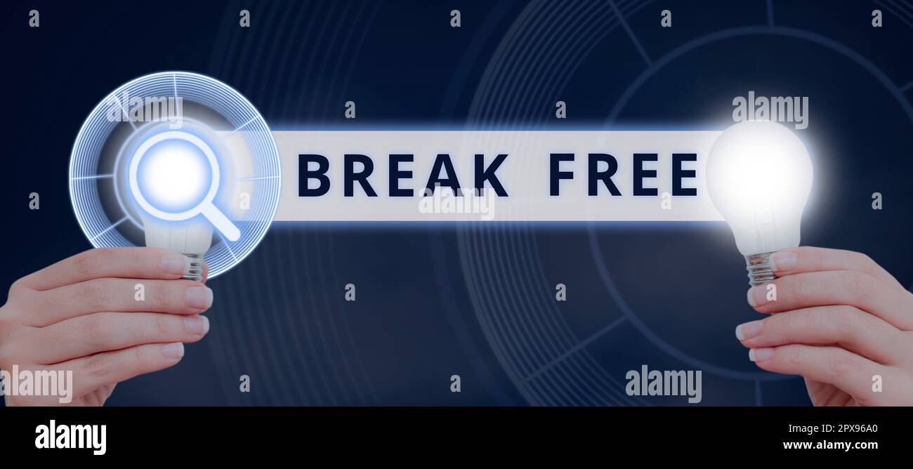 Conceptual caption Break Free, Concept meaning another way of saying ... Conceptual caption Break Free, Concept meaning another way of saying ...