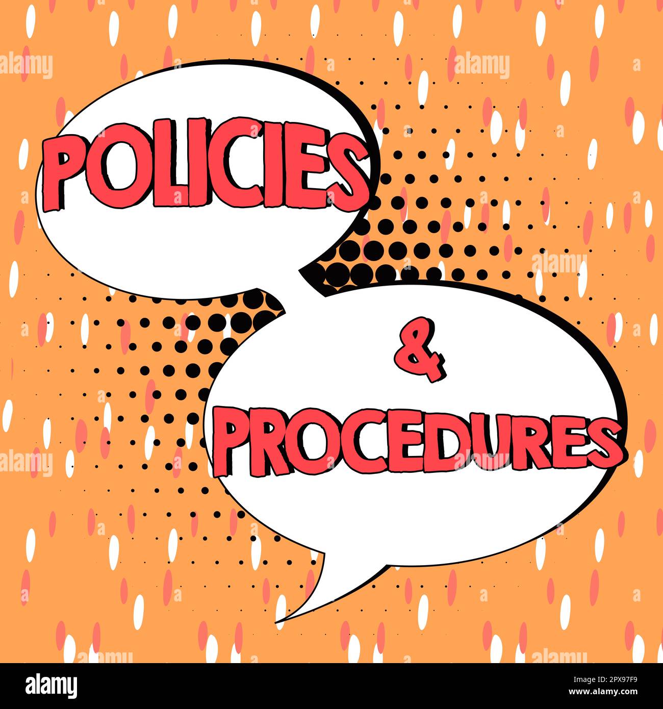 Hand writing sign Policies Procedures, Word for list of rules defines ...