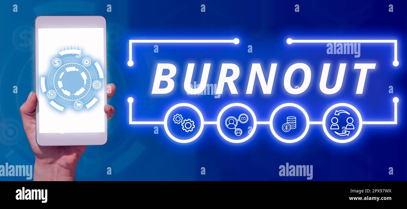 Conceptual display Burnout, Business idea Feeling of physical and ...