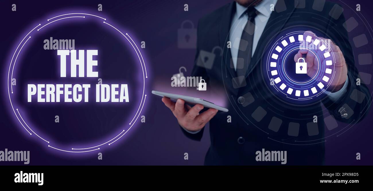 Text showing inspiration The Perfect Idea, Concept meaning Exceptional ...