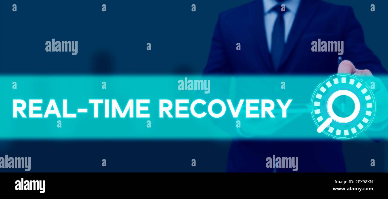 Text caption presenting Real Time Recovery, Conceptual photo maximum ...