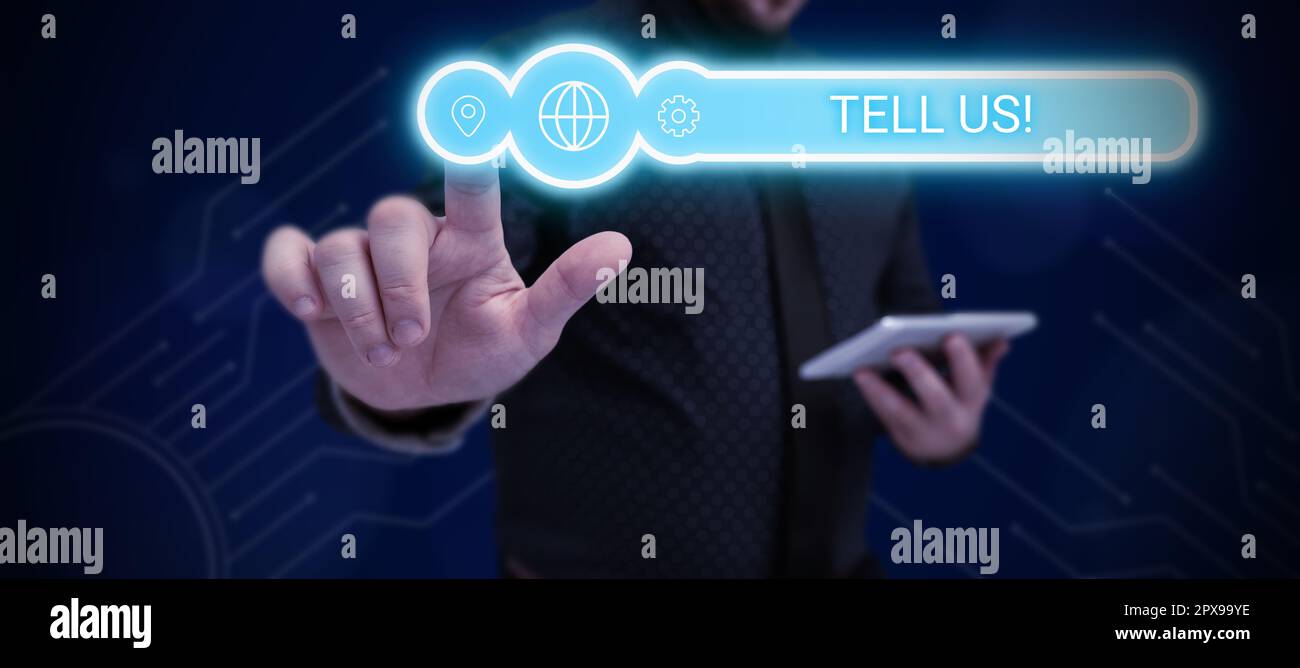 Conceptual caption Tell Us, Business showcase communicate information ...