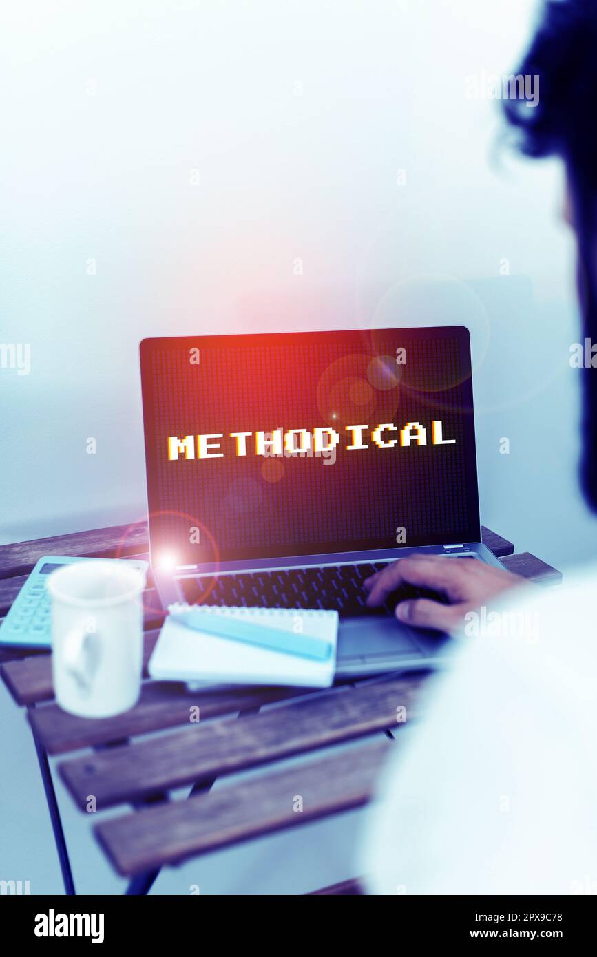 Hand writing sign Methodical, Business idea System of Methods used in a ...