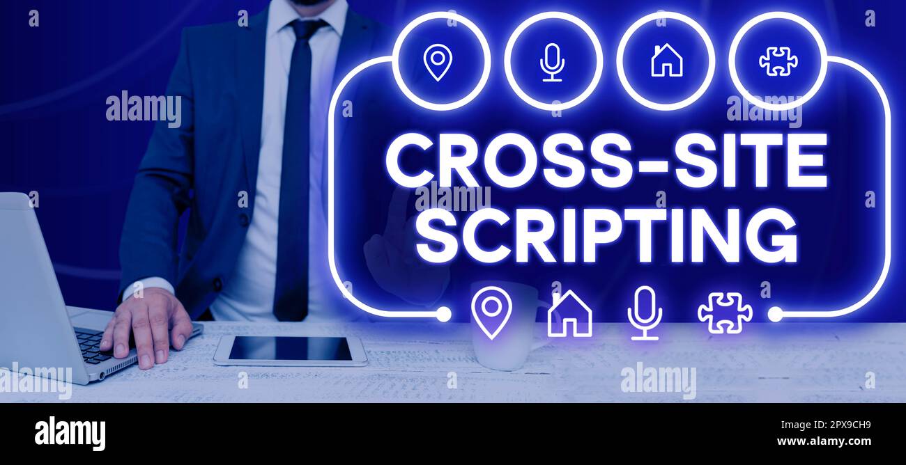 Conceptual display Cross Site Scripting, Business showcase type of security vulnerability that ...