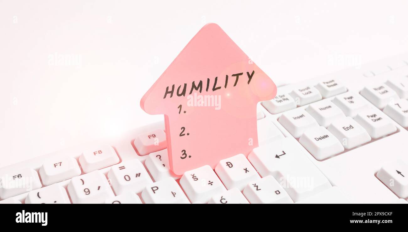 Writing displaying text Humility, Concept meaning being Humble is a ...