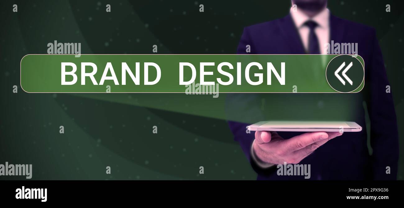 Sign displaying Brand Design, Business showcase visual elements that ...