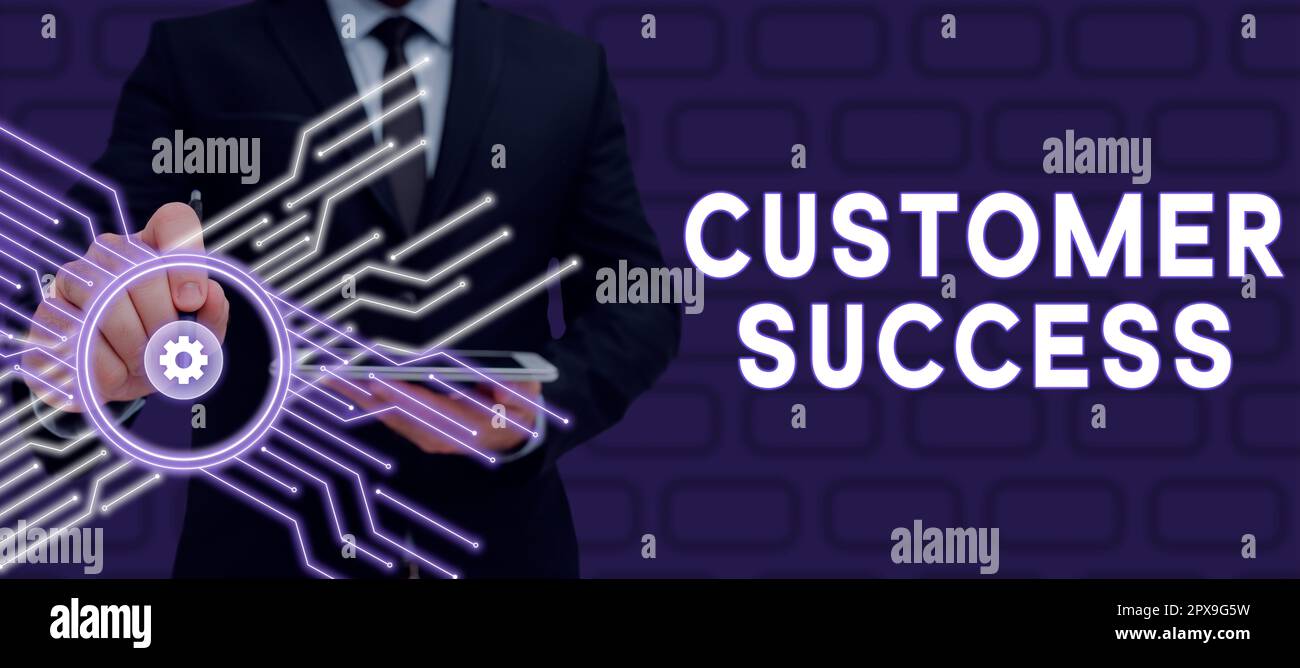 Hand writing sign Customer Success, Word for customers achieve desired ...