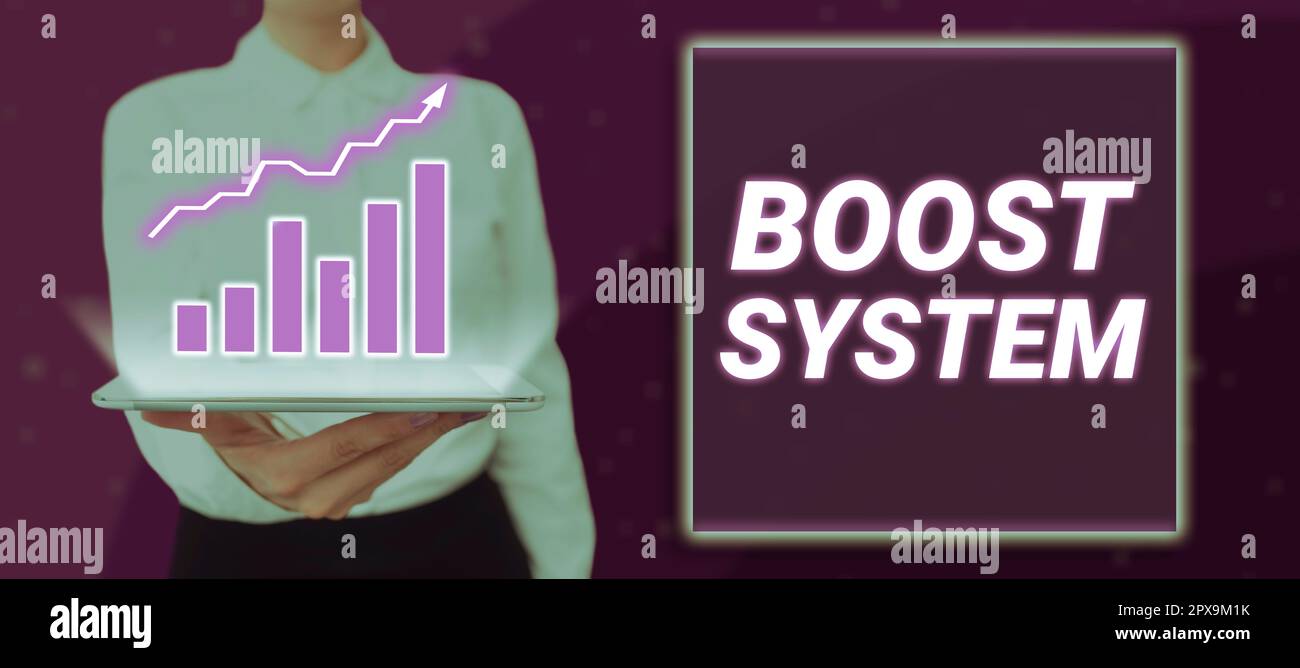 Text sign showing Boost System, Business overview Rejuvenate Upgrade ...