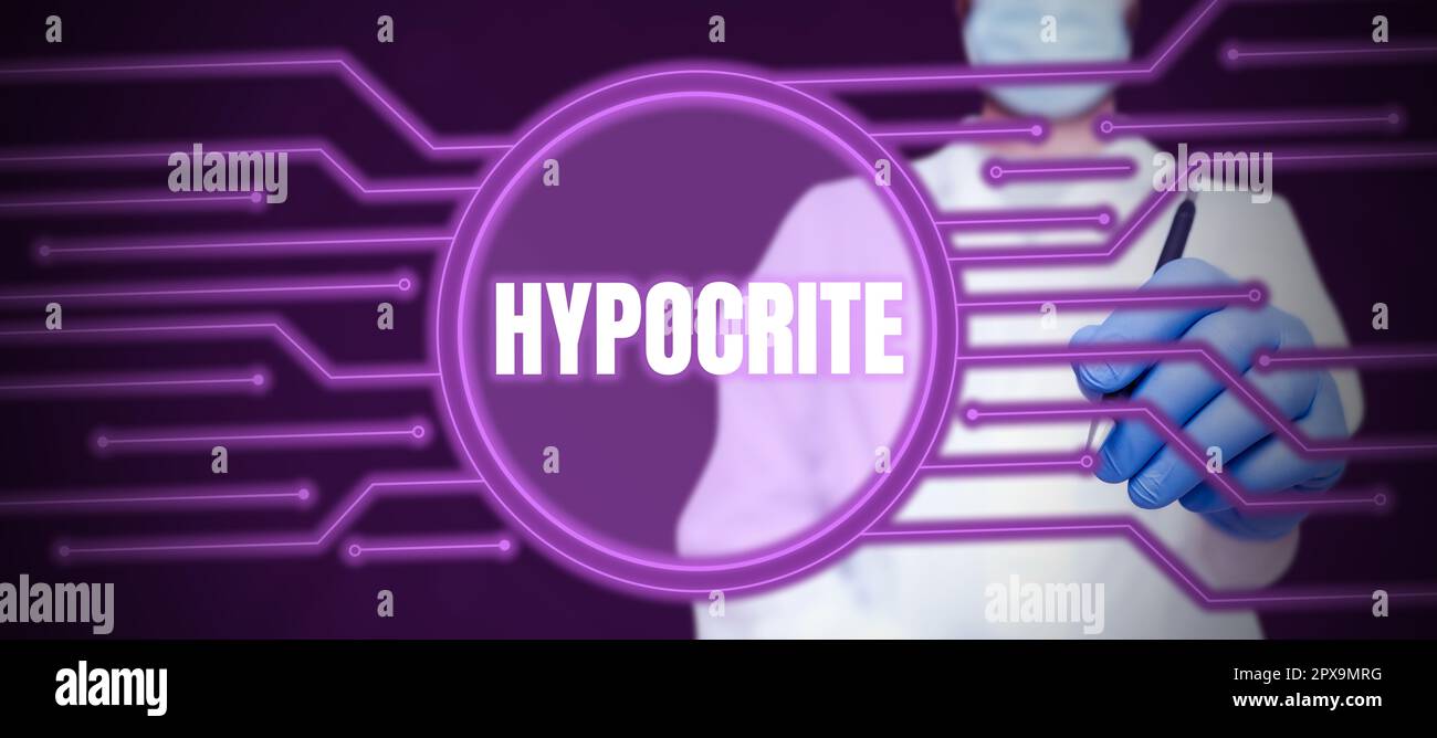 Text sign showing Hypocrite, Business approach Medical condition in ...