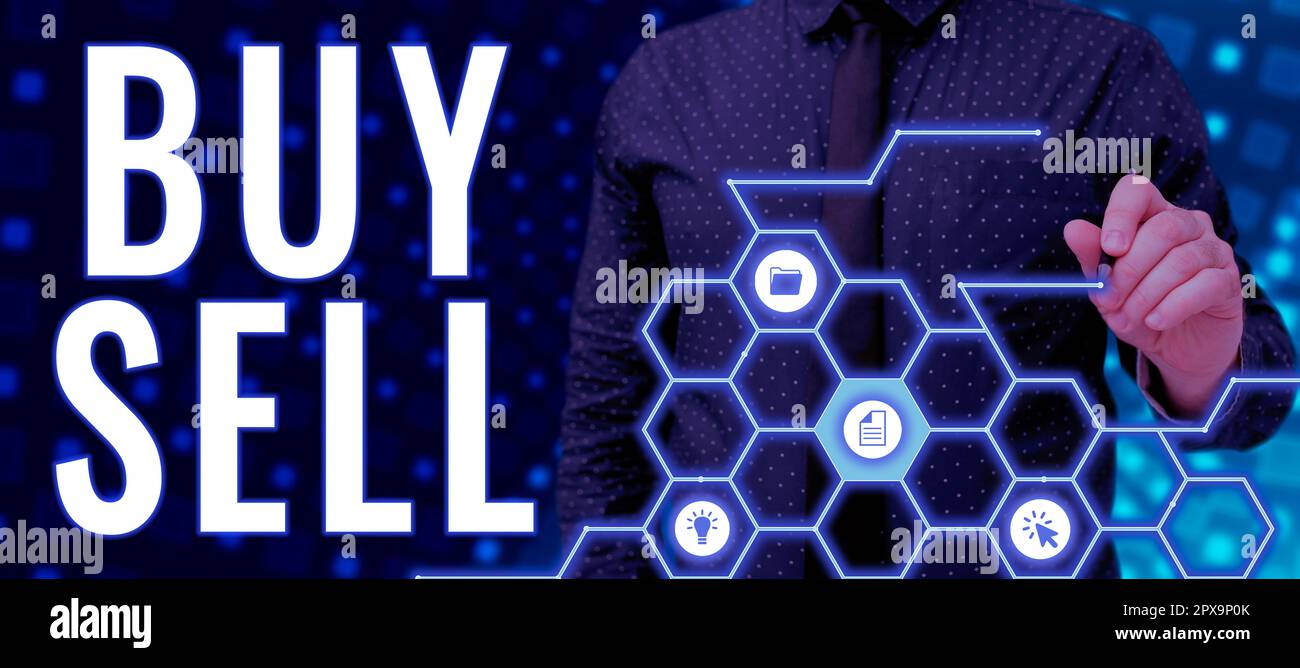 Conceptual caption Buy Sell, Business showcase The buying and selling ...