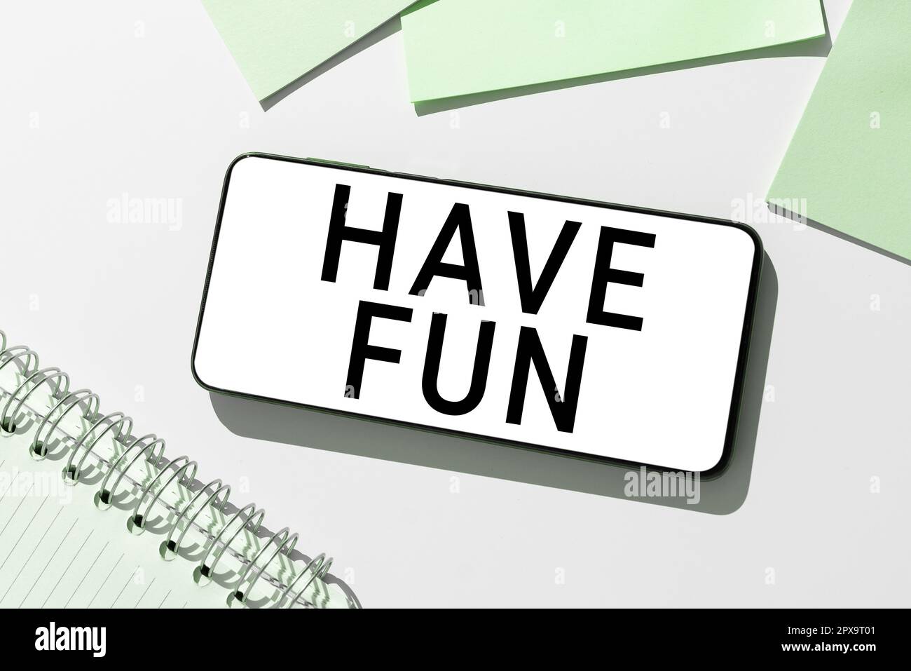 Conceptual display Have Fun, Word Written on wish somebody good and ...