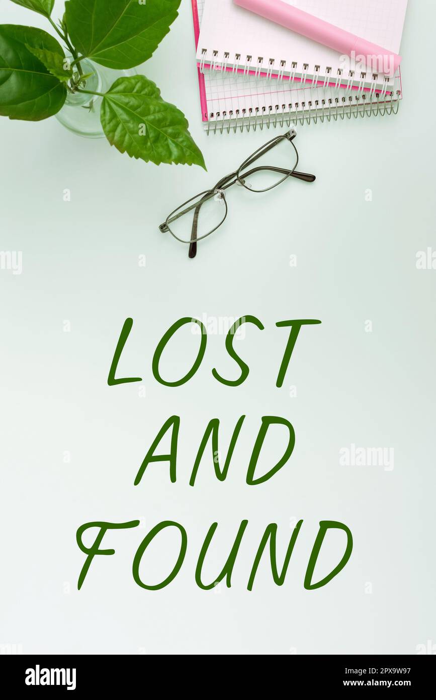 Conceptual caption Lost And Found, Concept meaning Place where you can ...