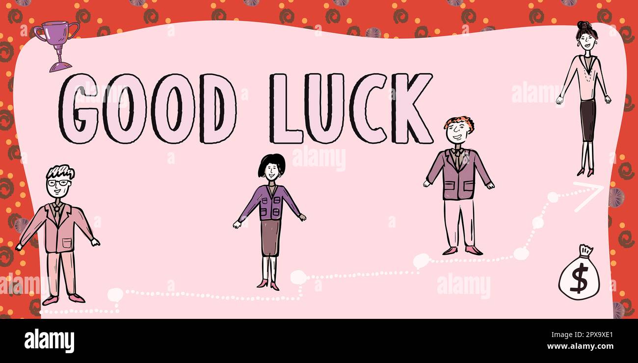 Text showing inspiration Good Luck, Word for A positive fortune or a ... Text showing inspiration Good Luck, Word for A positive fortune or a ...