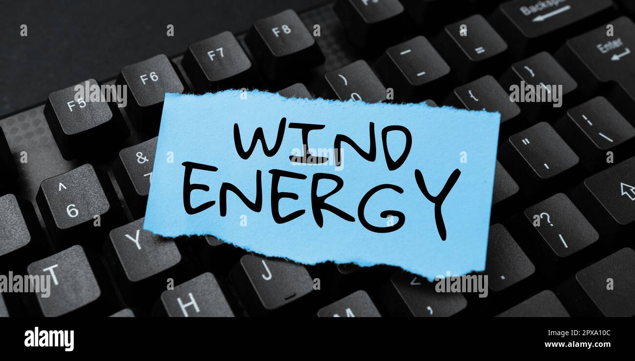 Conceptual caption Wind Energy, Business concept the process by which ...