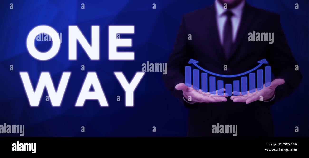 Text showing inspiration One Way, Business idea Only direction Street ...
