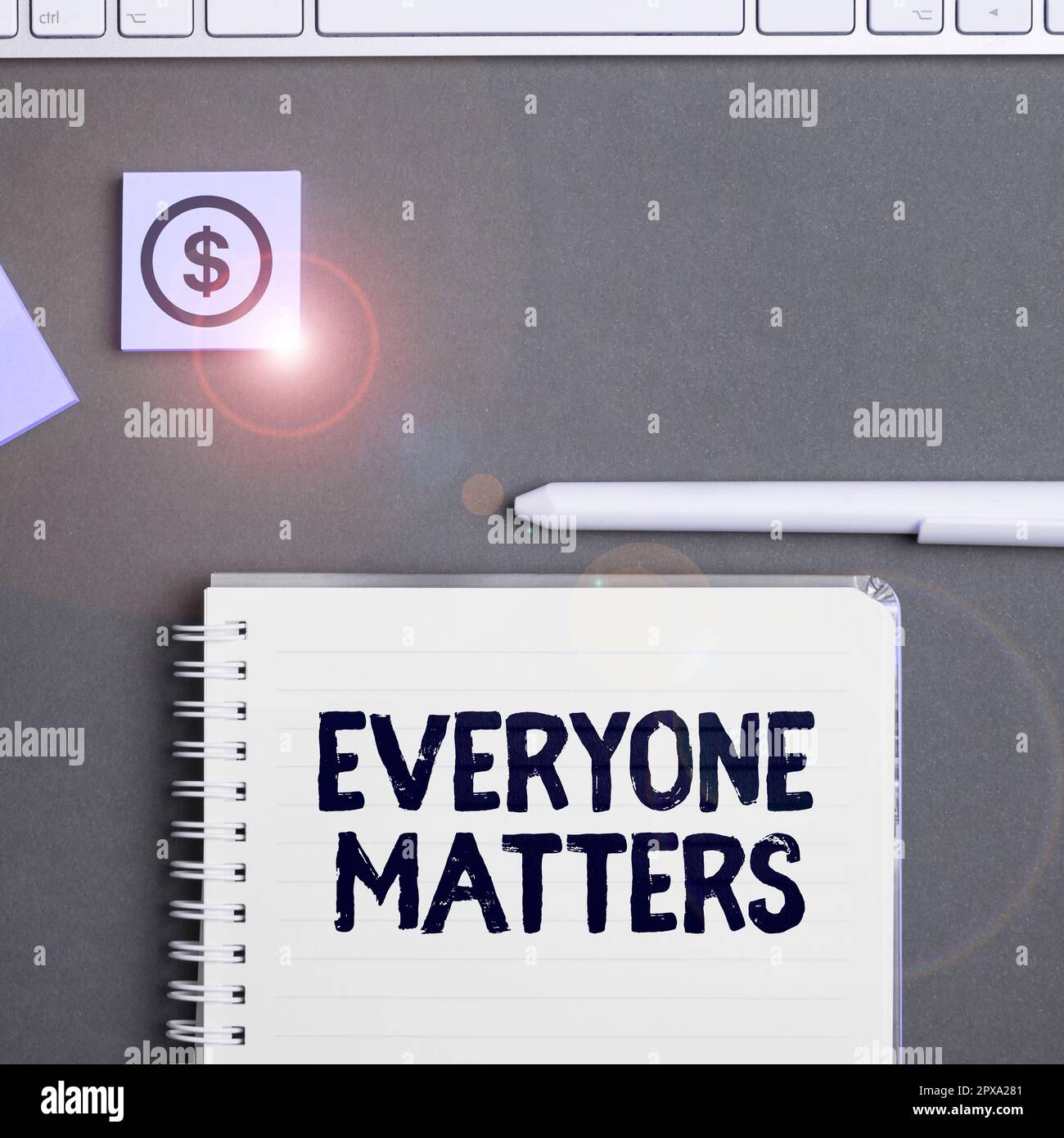 Hand writing sign Everyone Matters, Business concept all the people ...