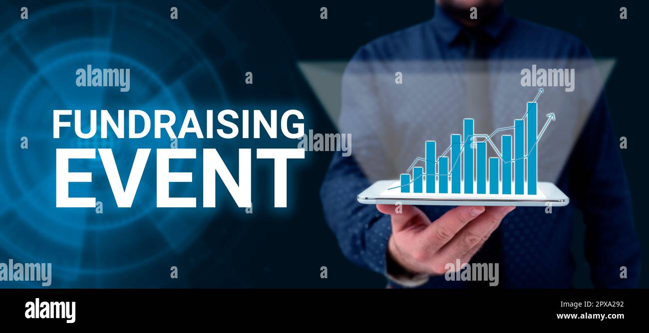 Inspiration showing sign Fundraising Event, Business idea campaign ...