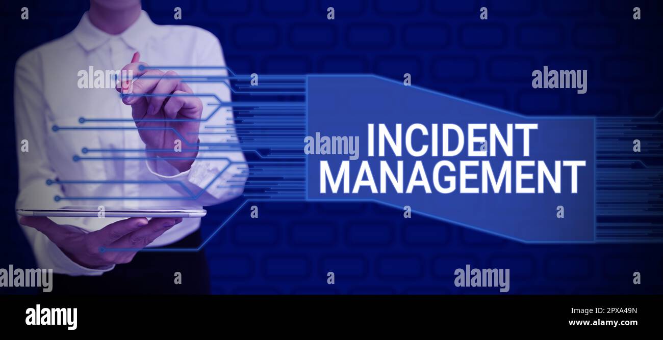 Inspiration showing sign Incident Management, Business approach Process ... Inspiration showing sign Incident Management, Business approach Process ...
