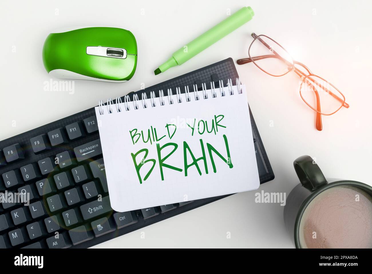 Sign displaying Build Your Brain, Internet Concept mental activities to ...