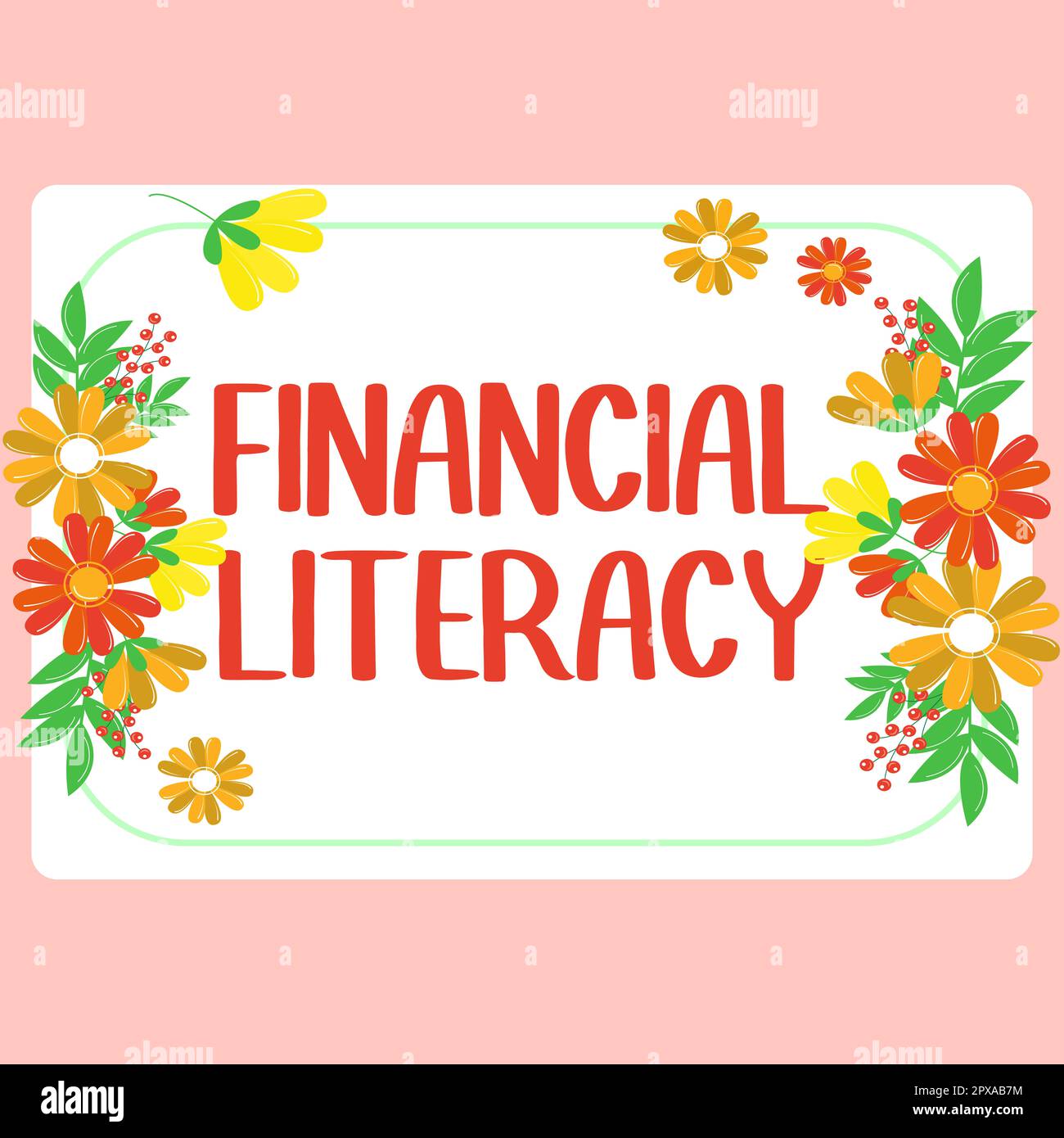 Sign displaying Financial Literacy, Business approach Understand and ...